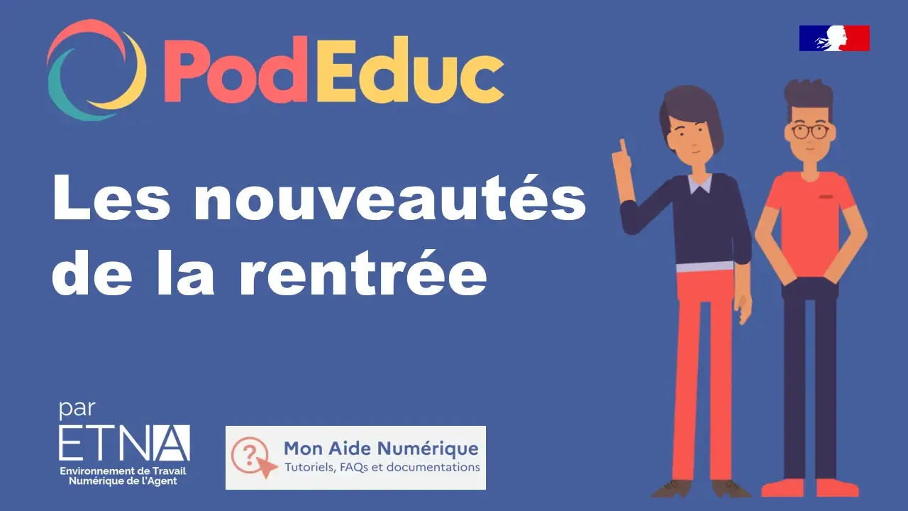 PodEduc - Podeduc : Les Nouveautés De La Rentrée