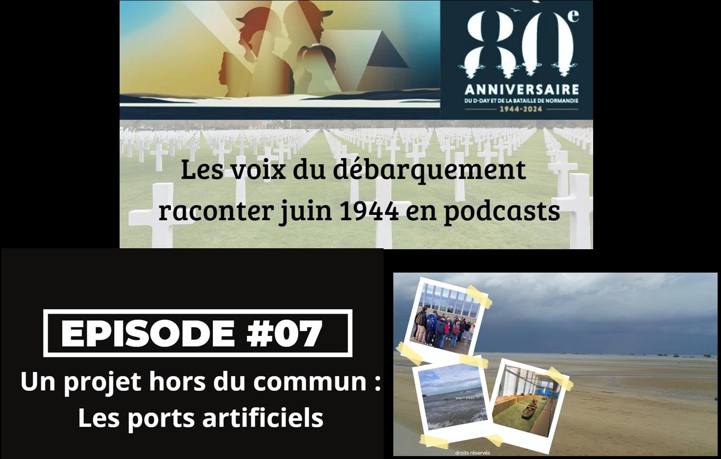 PodEduc - 07 Voix Du Debarquement Ports Artificiels.Mp3