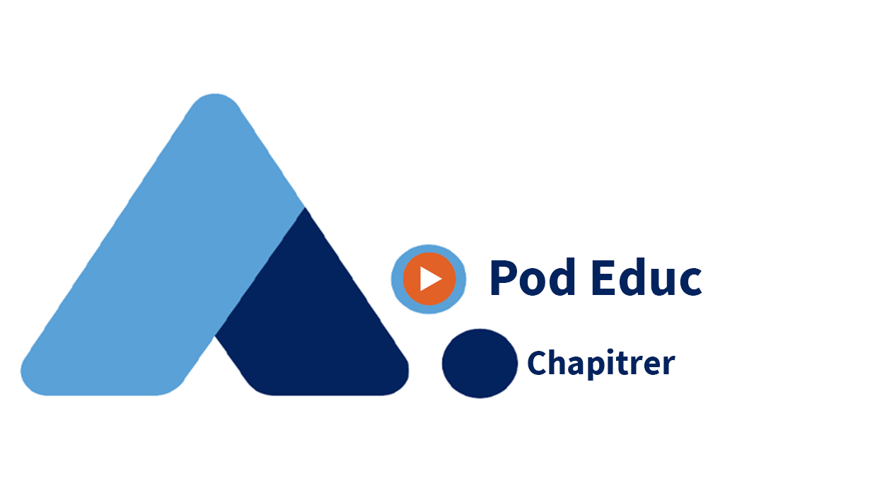 PodEduc - 05-Micro-Tuto Formation Pod Educ 5 - Chapitr…