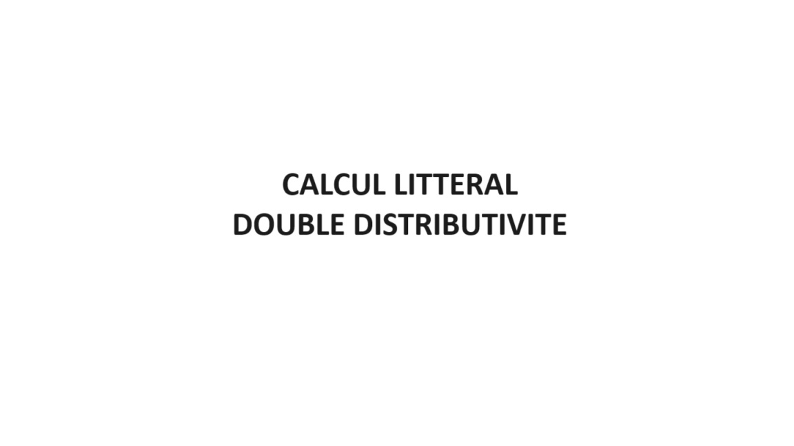 PodEduc - Calcullittéral - Double Distributivité