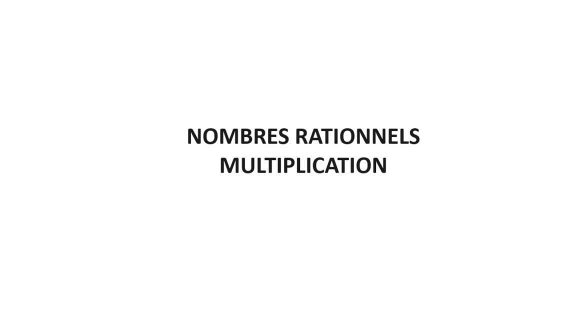 PodEduc - Nombresrationnels - Multiplication