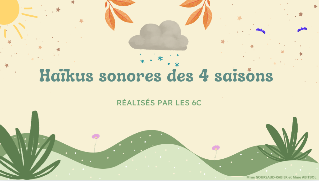 PodEduc - Haïkus Sonores Des 4 Saisons - 6c.Mp4
