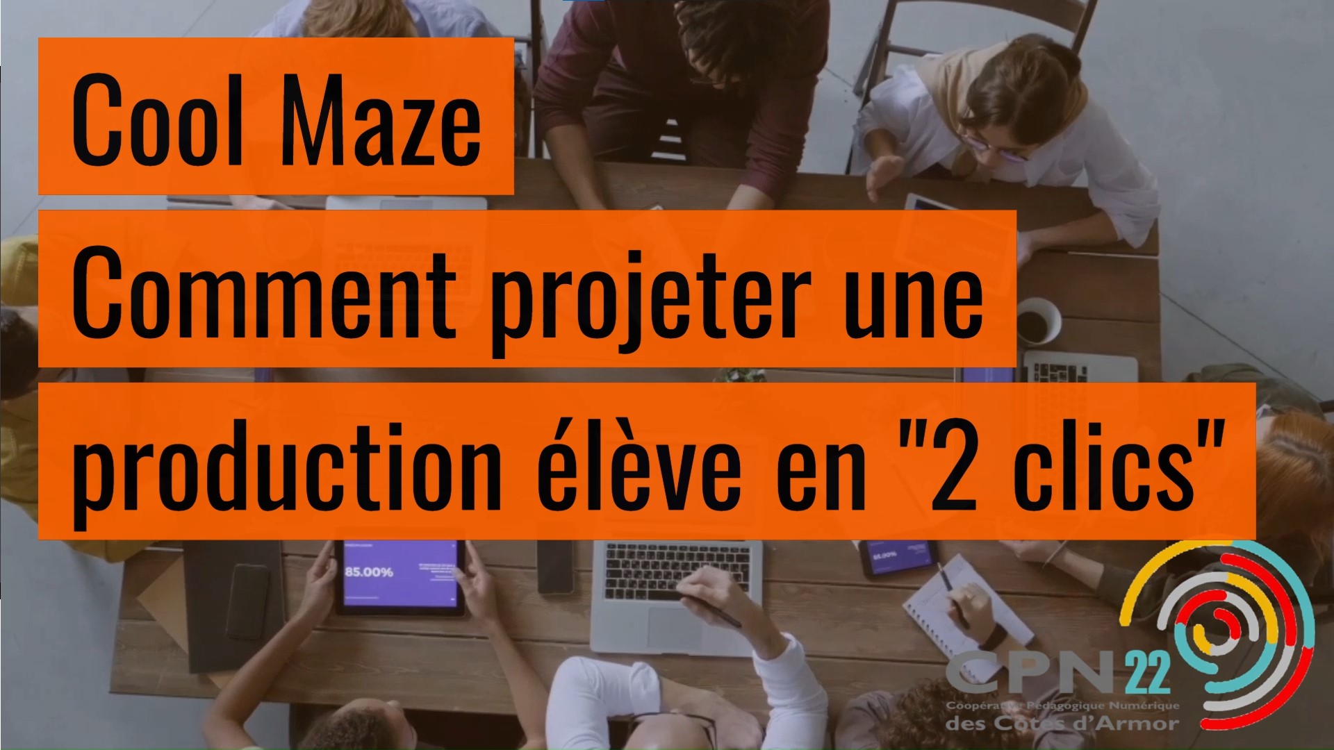 PodEduc - Utilisation De Cool Maze : Comment Projeter